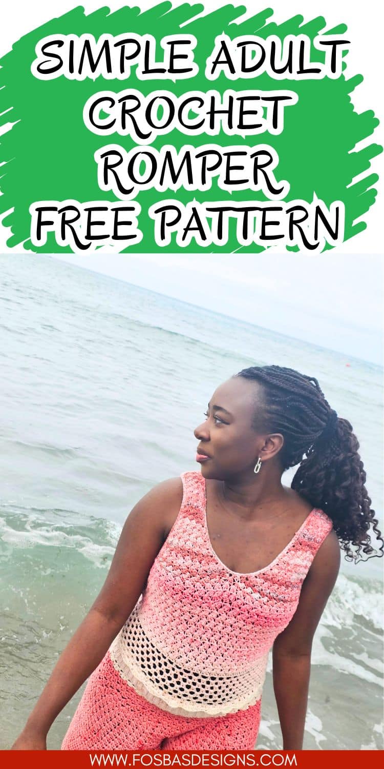 Adult Crochet Romper Free Pattern - Fosbas Designs